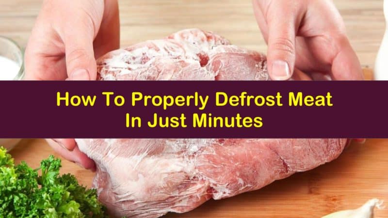 How To Properly Defrost Meat In Just Minutes